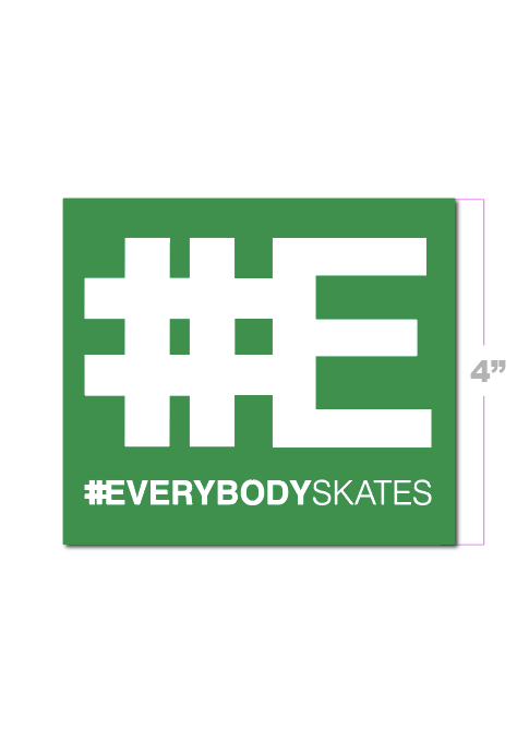 #E Sticker – #EVERYBODYSKATES